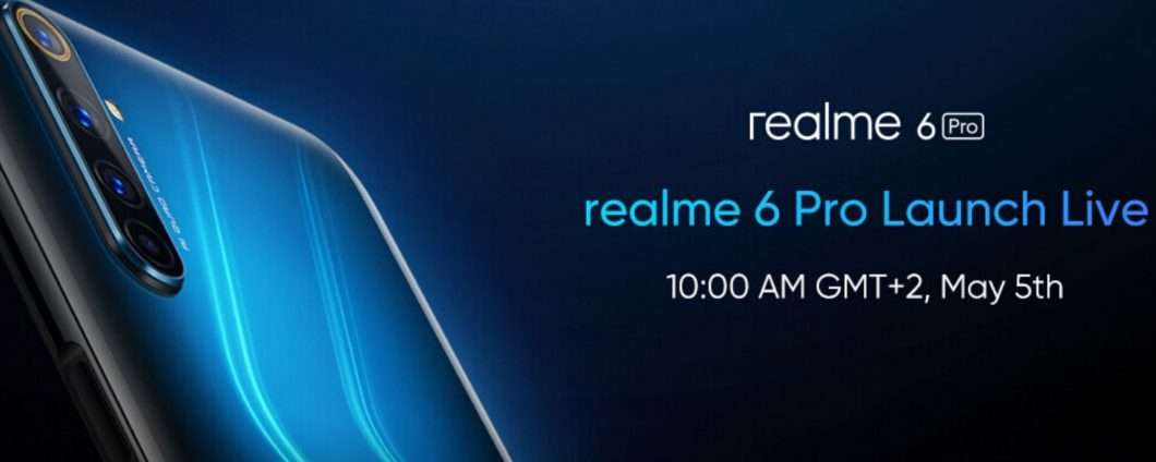 Realme 6 Pro arriva il 5 maggio: è ufficiale