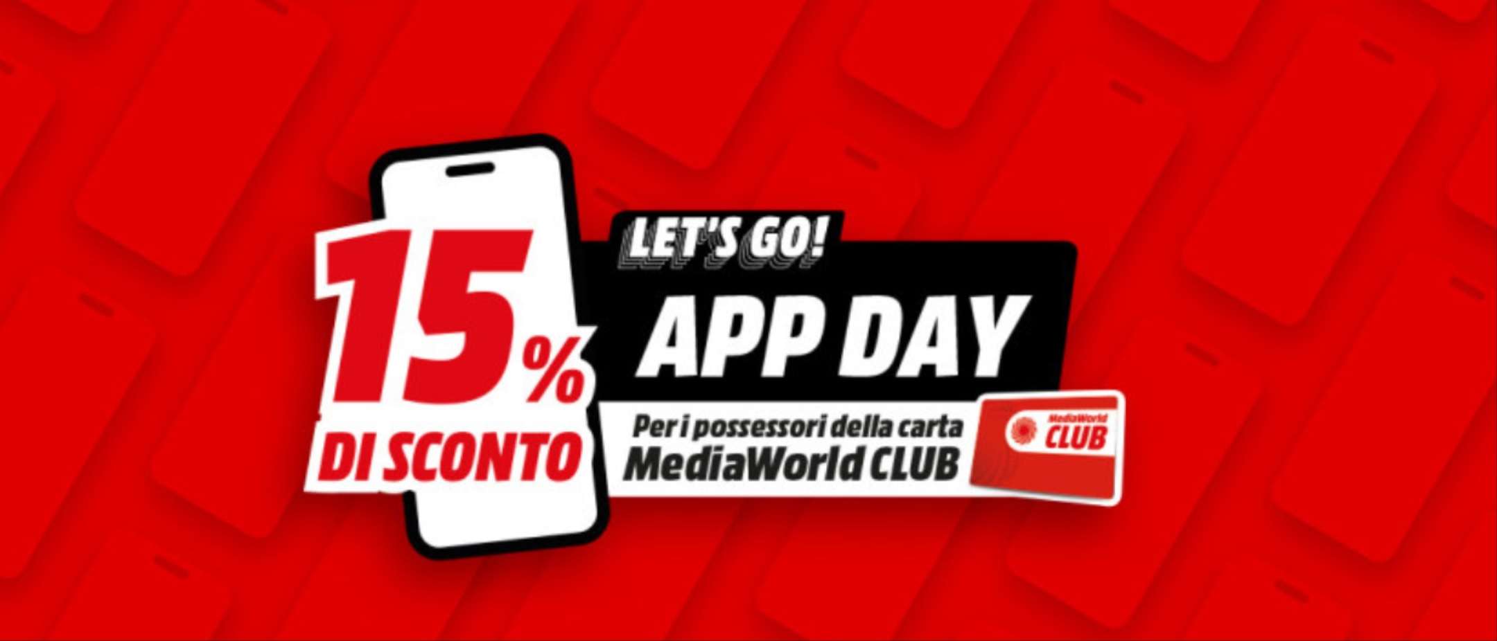 MediaWorld: extra sconto del 15% per gli acquisti da APP con Carta MW Club