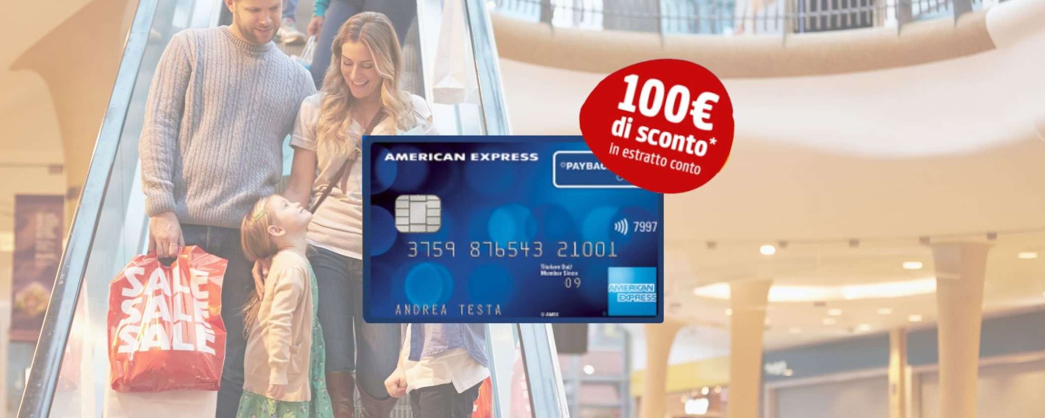 Carta PAYBACK AMEX: per te sconto di 100€ se attivi entro il 19 febbraio Carta PAYBACK AMEX: per te sconto di 100€ se attivi entro il 19 febbraio