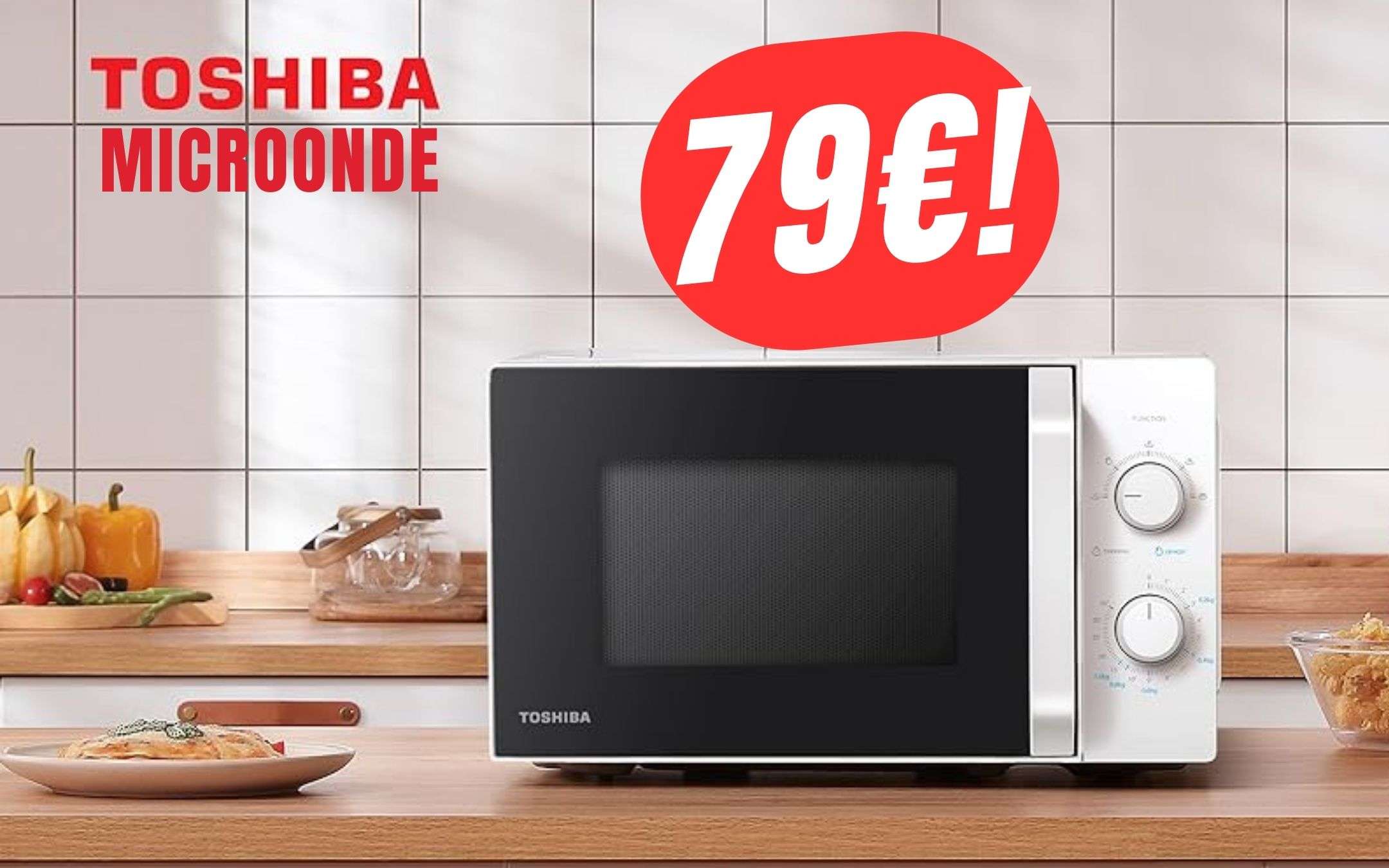 Grazie all'Offerta di Amazon, potrai avere il Microonde Toshiba a soli 79€!