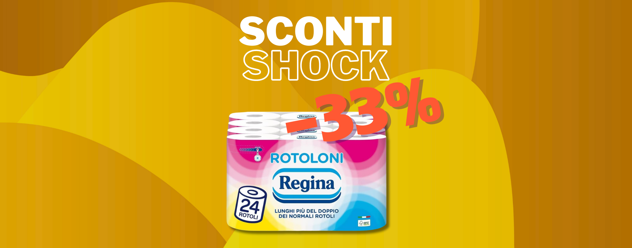 24 Rotoloni Regina a prezzo SHOCK (-33%)