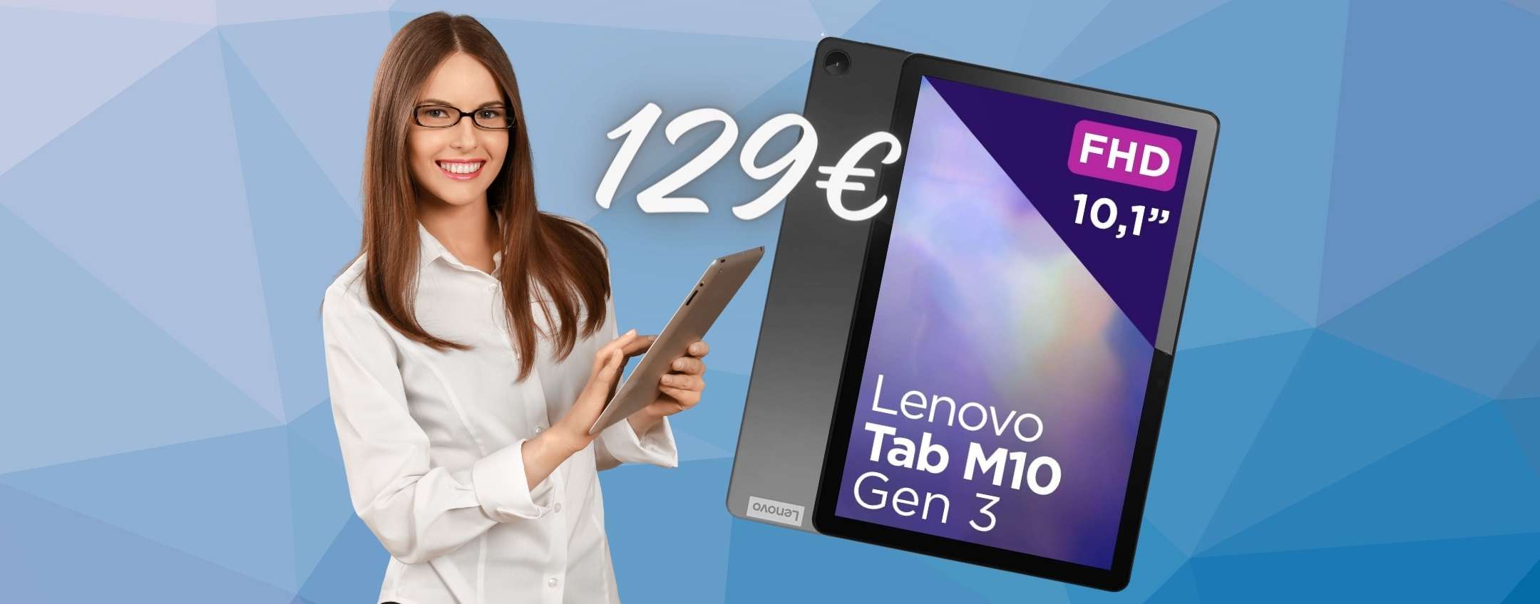 Lenovo Tab M10 al PREZZO più BASSO di SEMPRE su Amazon (129€)