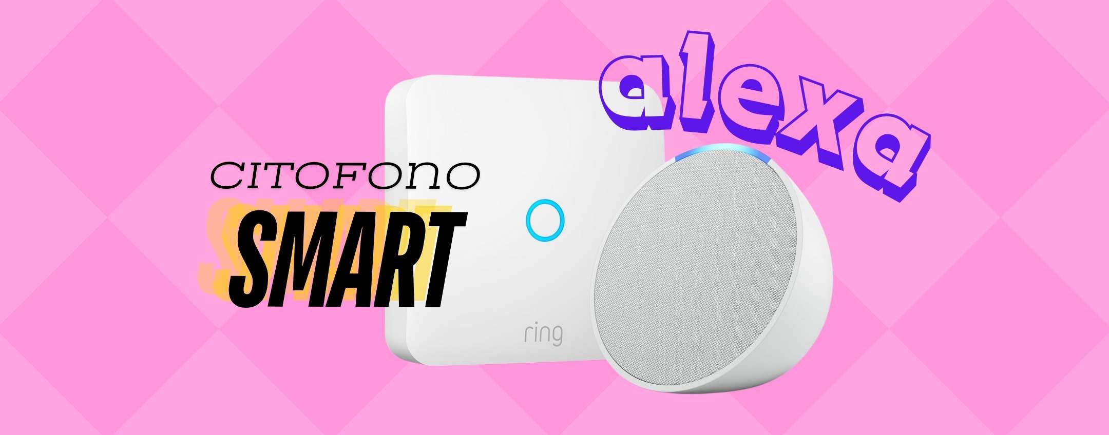 Citofono smart e Alexa con Ring Intercom + Echo Pop in sconto al 64%