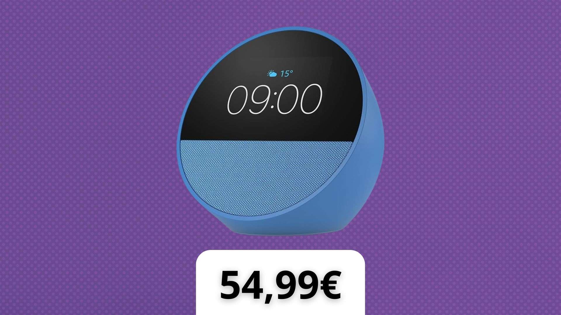 Amazon Echo Spot in offerta: la sveglia intelligente con Alexa a meno ...