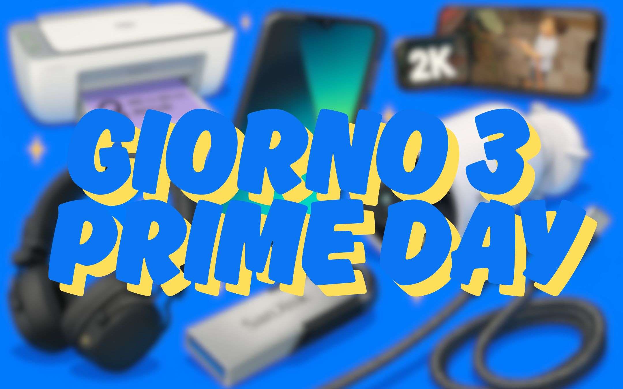 Amazon Prime Day giorno 3: gli IMPERDIBILI TECH a 10,99€ a ben meno di 100€