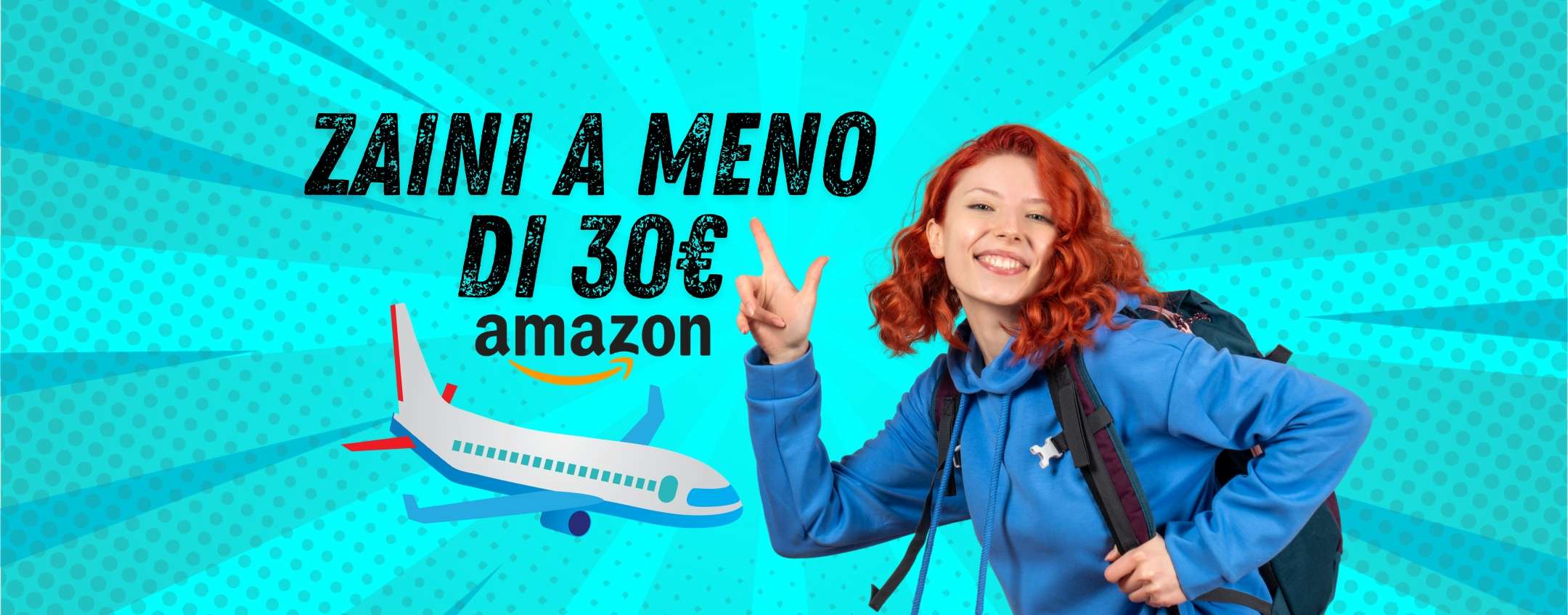 TUTTI gli Zaini per volare GRATIS su Ryanair a meno di 30€ su Amazon