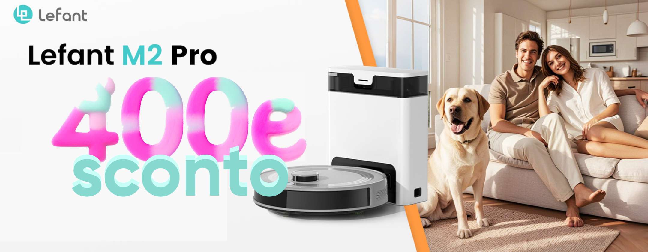 400€ di sconto sul LEFANT M2 Pro Robot Aspirapolvere Lavapavimenti