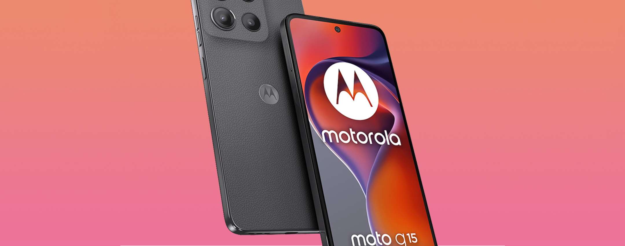 Un entry-level a cui non manca nulla: Motorola Moto g15 scontato a 81€